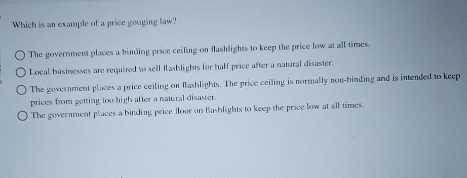 Solved Which is an example of a price gouging law?The | Chegg.com