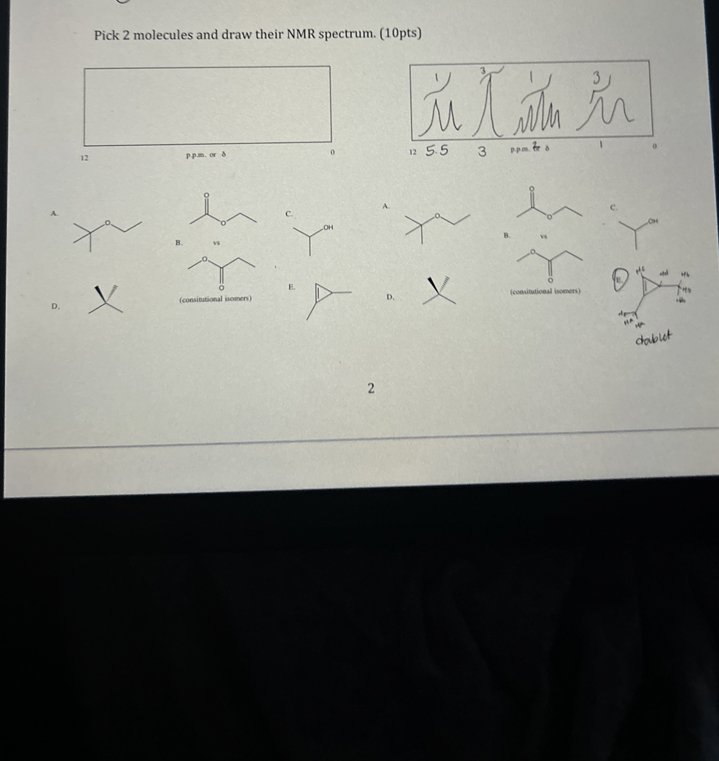 Solved Pick 2 ﻿molecules and draw their NMR spectrum. | Chegg.com