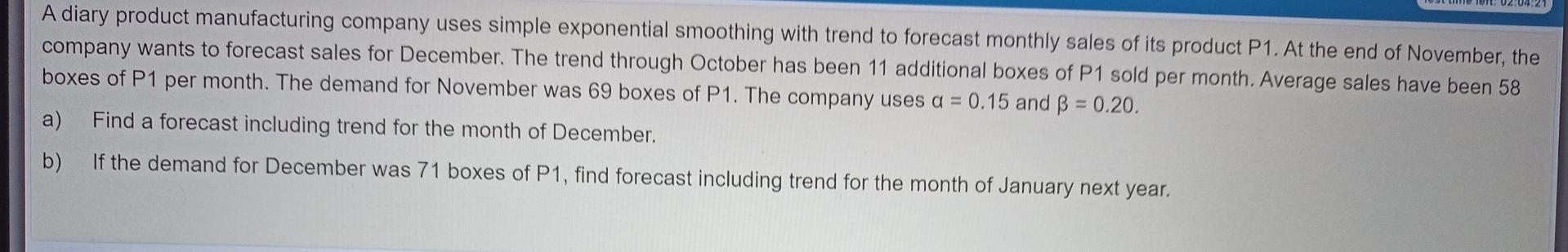 Solved A diary product manufacturing company uses simple | Chegg.com