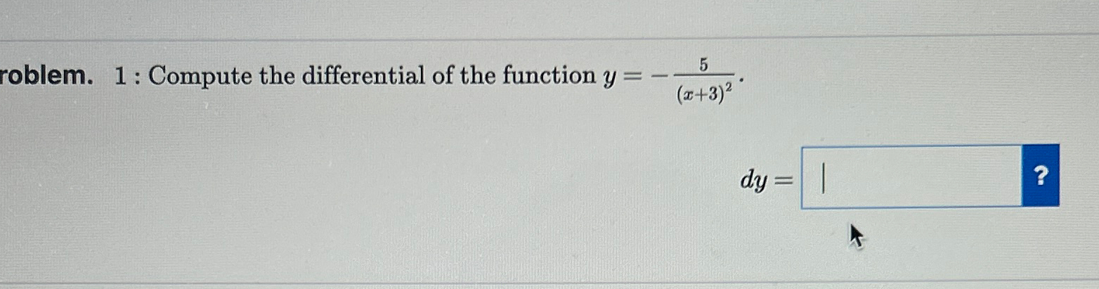 Solved roblem. 1 ﻿: Compute the differential of the function | Chegg.com