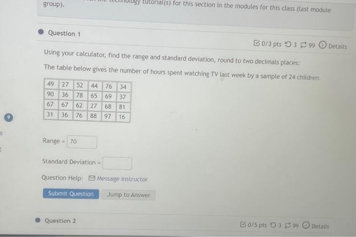 Solved Question 1 ¿0/3 pts 3⇄99 Detail Using your | Chegg.com