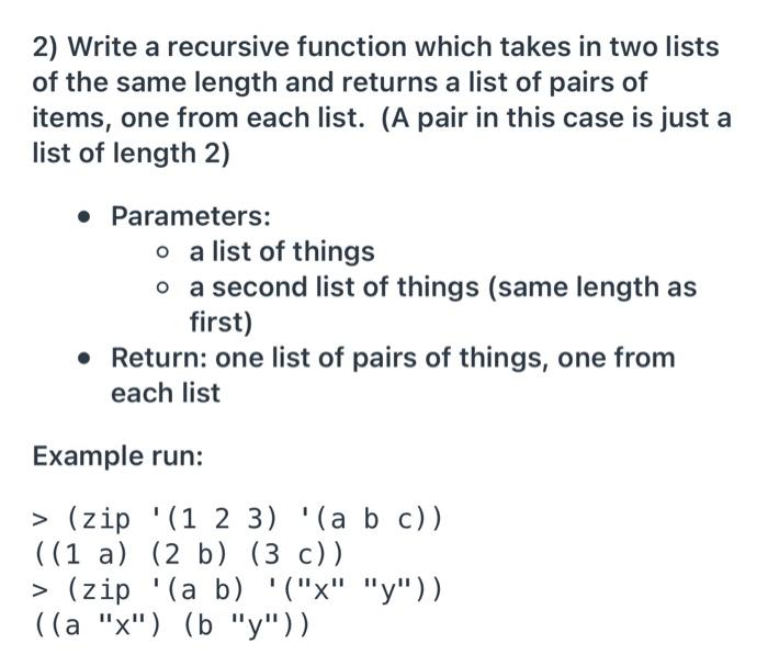 Solved 2) Write a recursive function which takes in two | Chegg.com