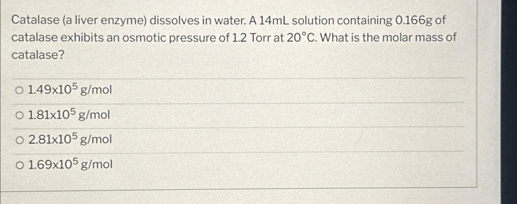Solved Catalase (a liver enzyme) dissolves in water. A 14mL | Chegg.com