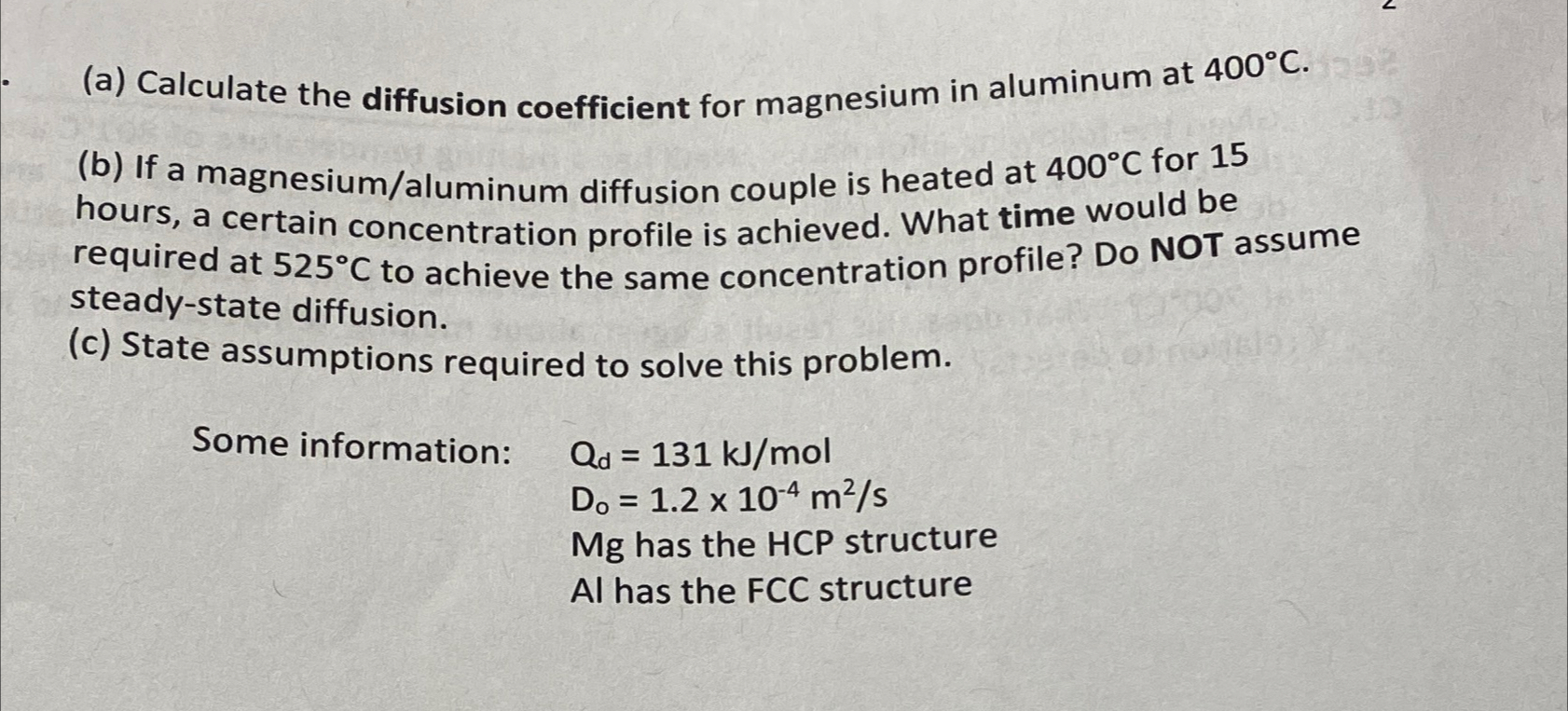 Solved (a) ﻿Calculate the diffusion coefficient for | Chegg.com