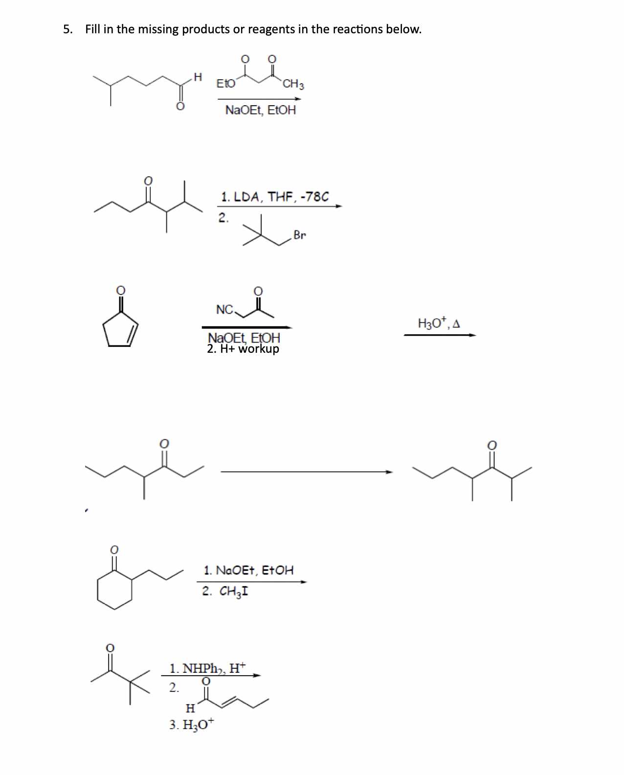 Solved DO ALL!!!! Fill in the missing products or reagents | Chegg.com