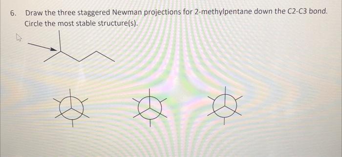 Solved Draw the three staggered Newman projections for | Chegg.com