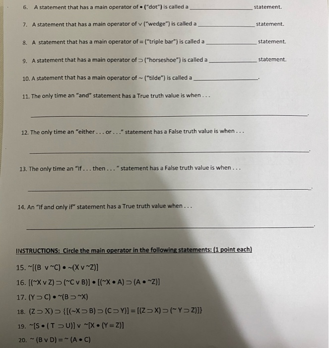 Solved 6. A statement that has a main operator of "dot") is | Chegg.com
