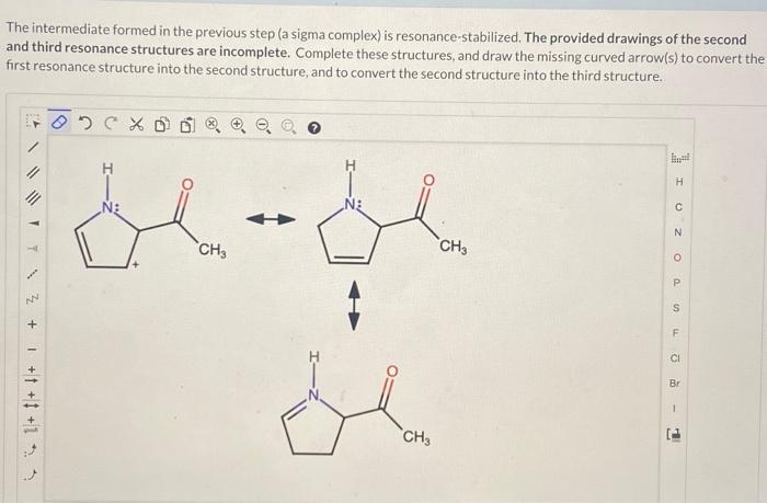 Solved The intermediate formed in the previous step (a sigma | Chegg.com