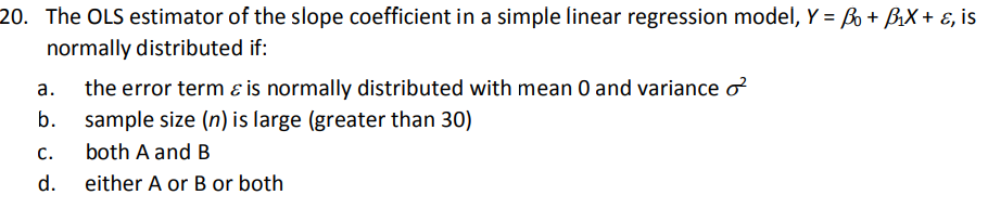 Solved The OLS estimator of the slope coefficient in a | Chegg.com