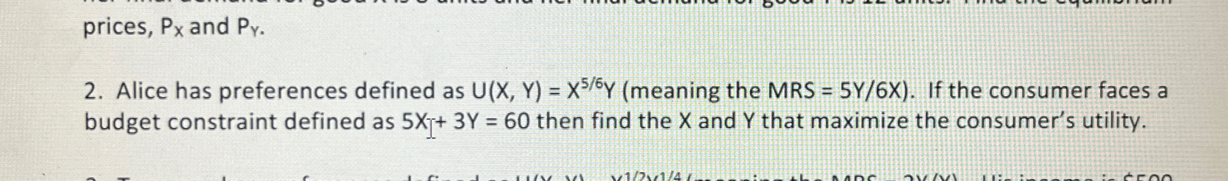 Solved 2. ﻿Alice has preferences defined as | Chegg.com