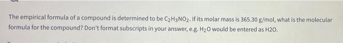 Solved The empirical formula of a compound is determined to | Chegg.com