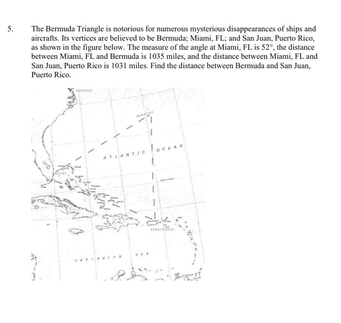 Solved The Bermuda Triangle is notorious for numerous | Chegg.com