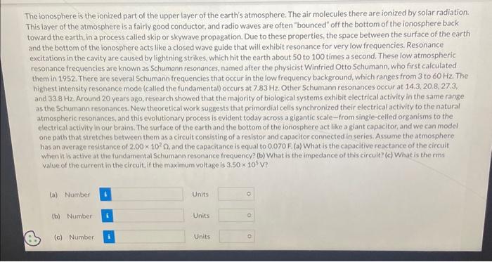 Solved The ionosphere is the ionized part of the upper layer | Chegg.com