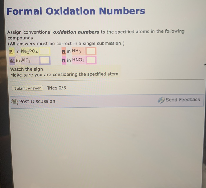 Solved Formal Oxidation Numbers Assign conventional | Chegg.com