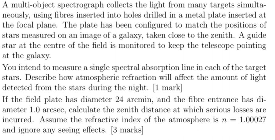 Solved A multi-object spectrograph collects the light from | Chegg.com