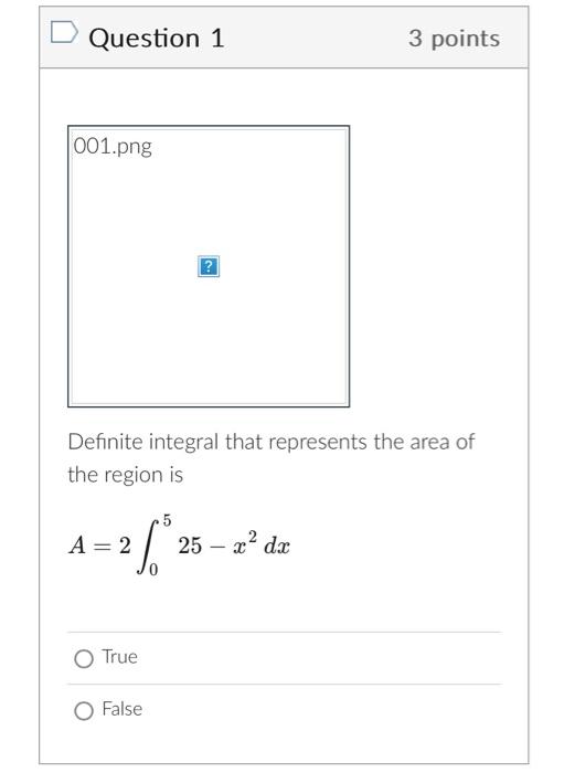 Solved Question 1 3 point Definite integral that represents | Chegg.com