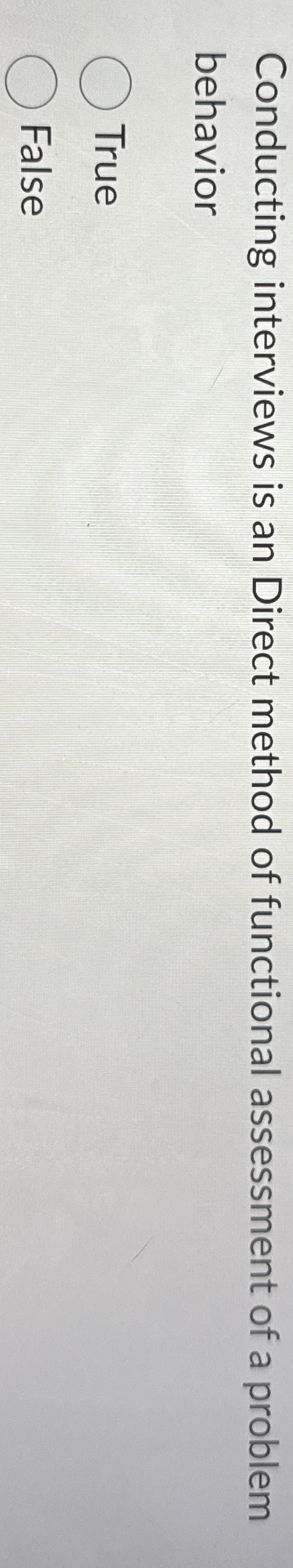 Solved Conducting interviews is an Direct method of | Chegg.com