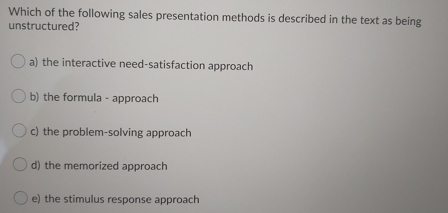 Solved Which of the following sales presentation methods is | Chegg.com