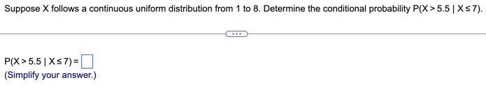 Solved Suppose X follows a continuous uniform distribution | Chegg.com
