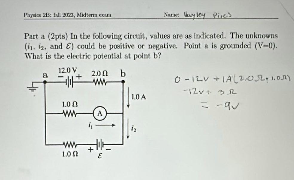 Solved Physics 2B: fall 2023, ﻿Midterm examName: Hayley | Chegg.com