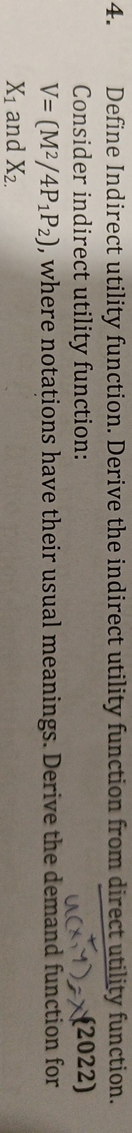 Solved Define Indirect Utility Function Derive The Indirect