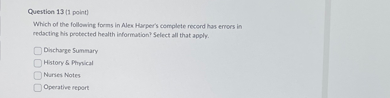 Solved Question 13 (1 ﻿point)Which of the following forms in | Chegg.com