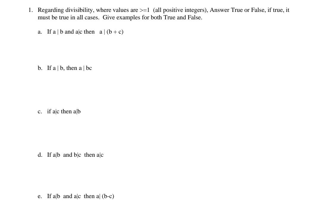 Solved 1. Regarding divisibility, where values are >=1 (all | Chegg.com