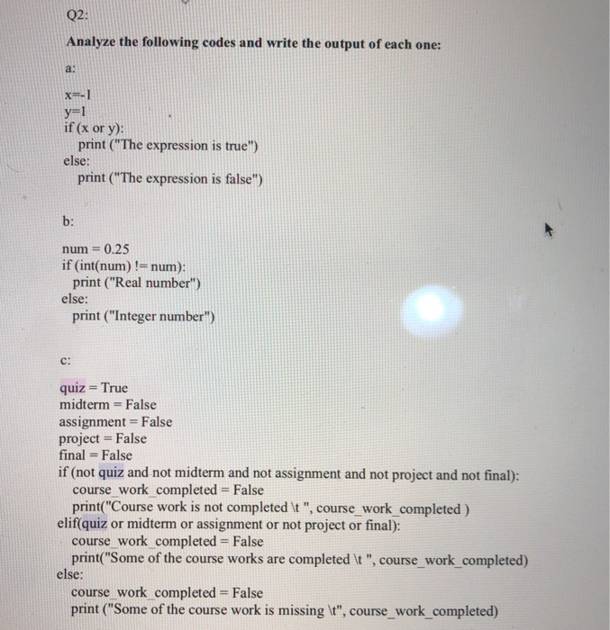 Solved Q2: Analyze the following codes and write the output | Chegg.com
