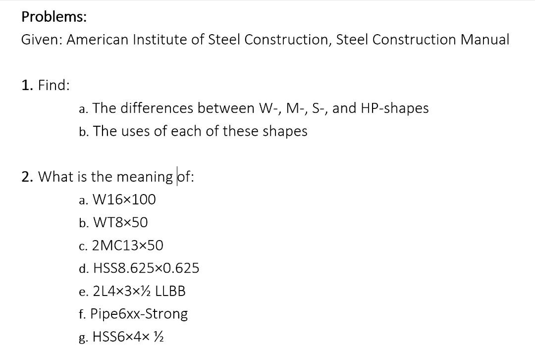 Solved Problems: Given: American Institute of Steel | Chegg.com