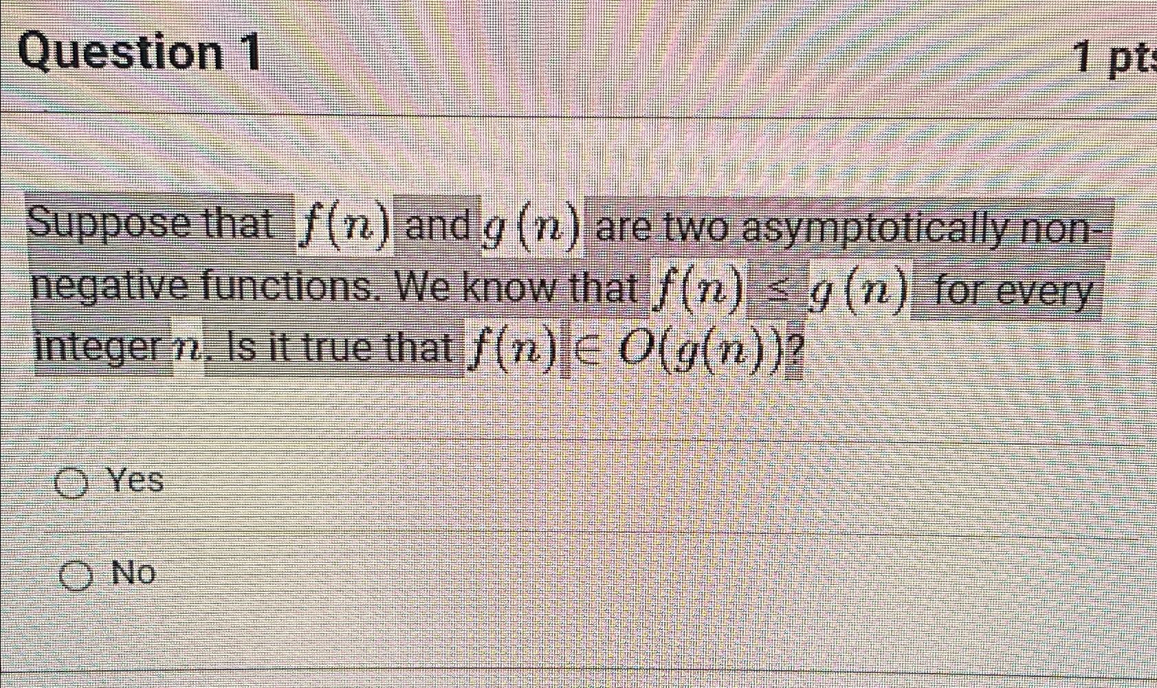 Solved Question 1 Nsuppose That F N And G N Are Two
