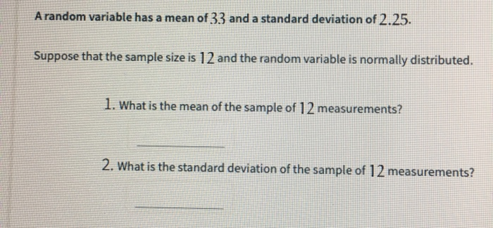 Solved A random variable has a mean of 33 and a standard | Chegg.com