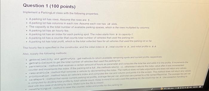 Solved Question 1 (100 points)Implement a ParkingLot class | Chegg.com