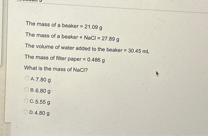 Solved The mass of a beaker =21.09 g The mass of a beaker | Chegg.com