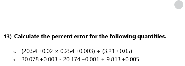 Solved Calculate the percent error for the following | Chegg.com