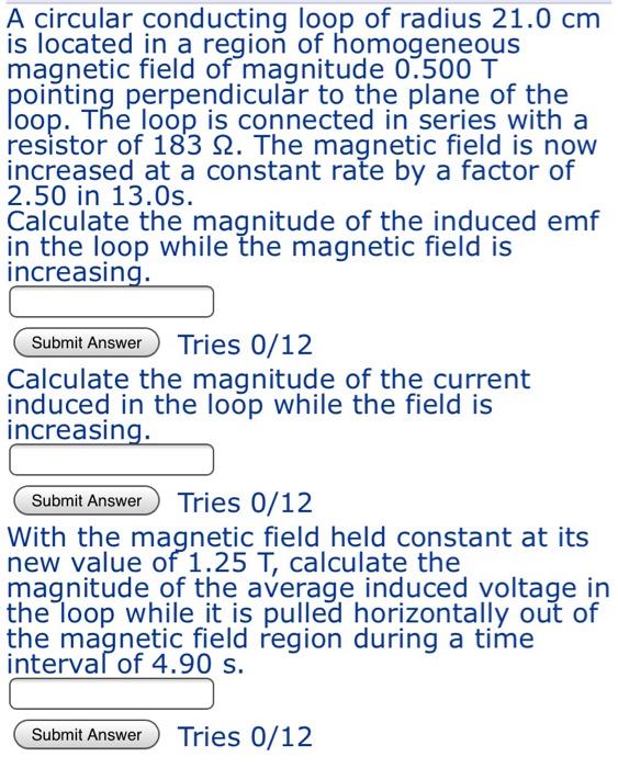 Solved A circular conducting loop of radius 21.0 cm is | Chegg.com