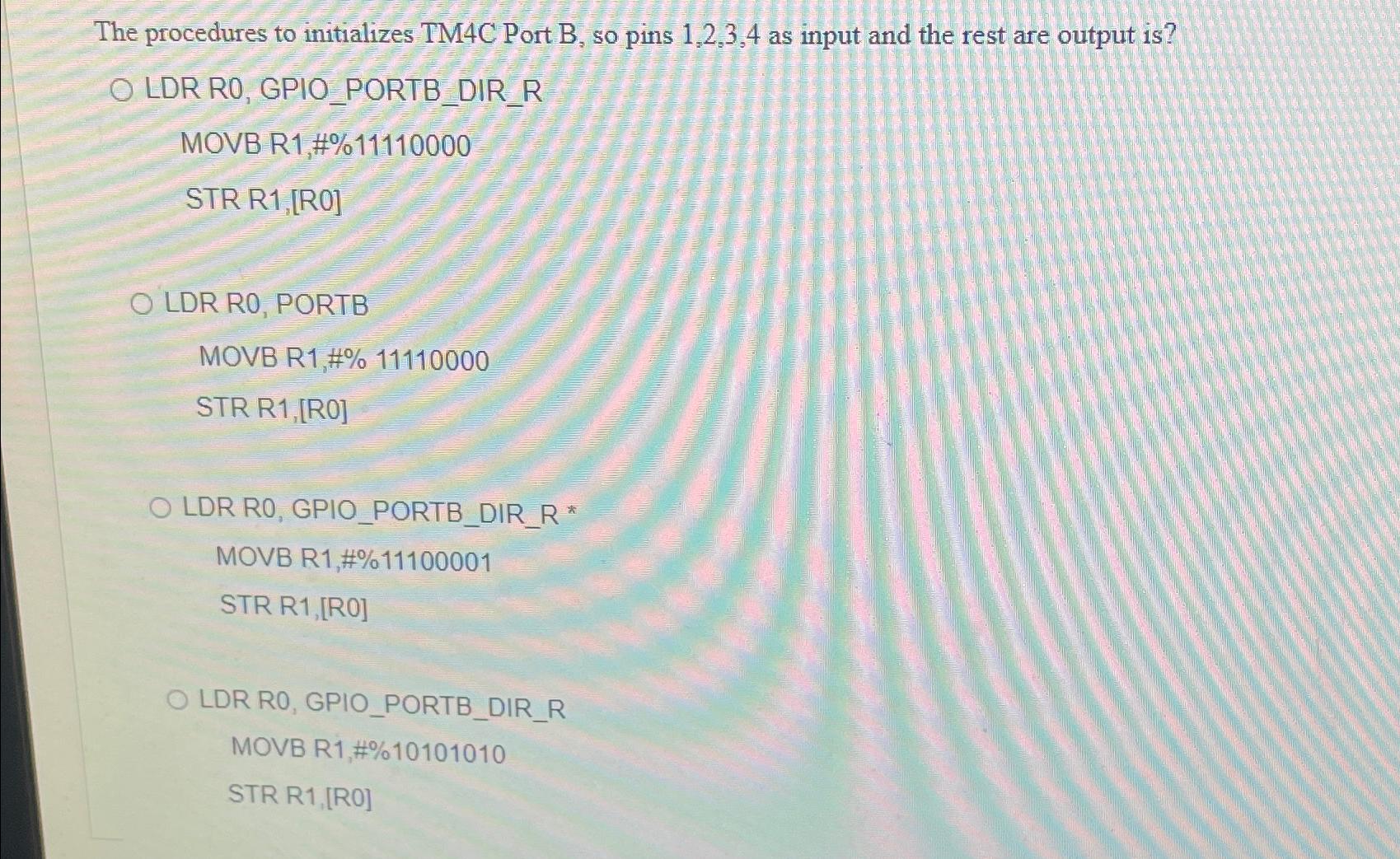 Solved The procedures to initializes TM4C Port B, ﻿so pins | Chegg.com