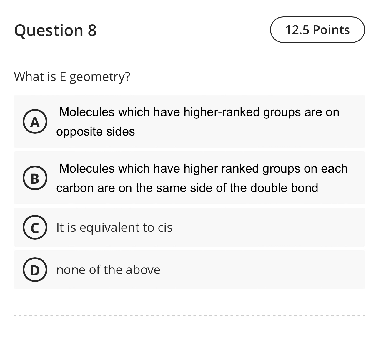 Solved Question 812.5 ﻿PointsWhat is E geometry?Molecules | Chegg.com