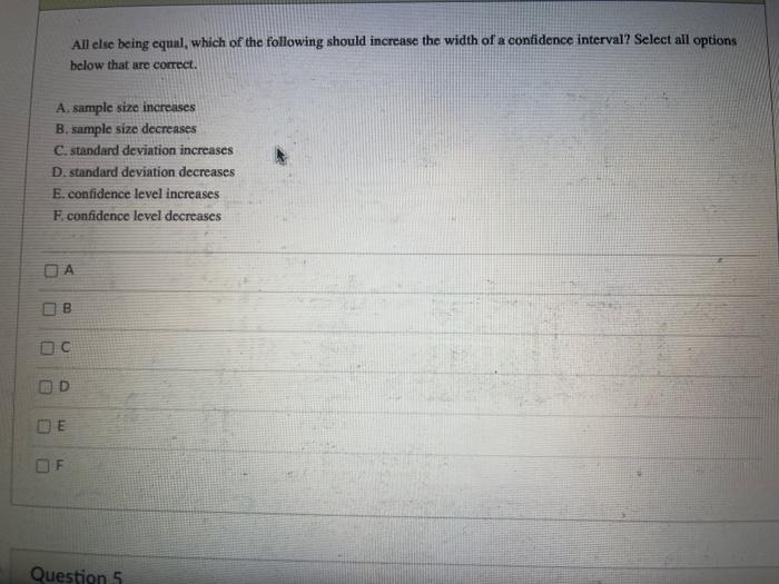 Solved All else being equal, which of the following should | Chegg.com