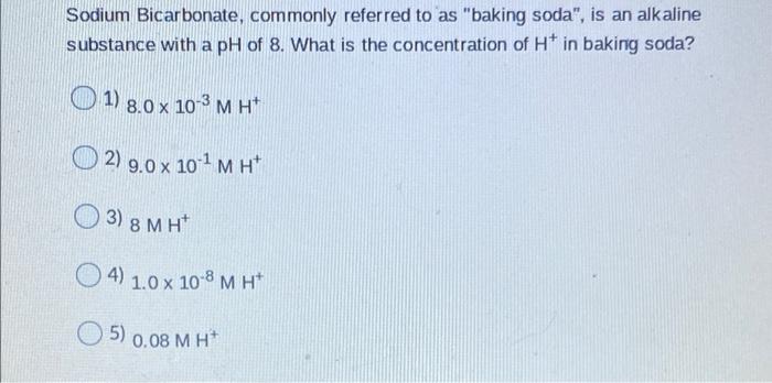 Solved Sodium Bicarbonate, commonly referred to as "baking | Chegg.com