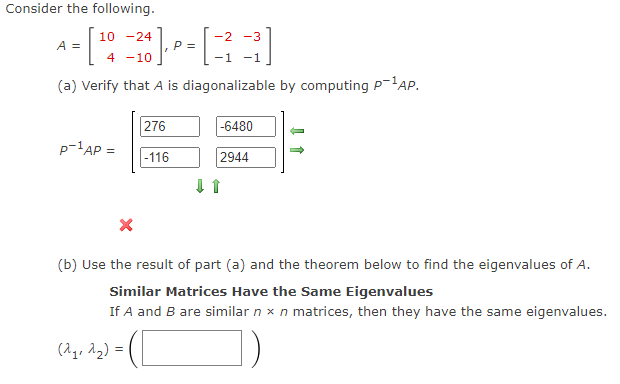 Solved Consider the following.A=[10-244-10],P=[-2-3-1-1](a) | Chegg.com