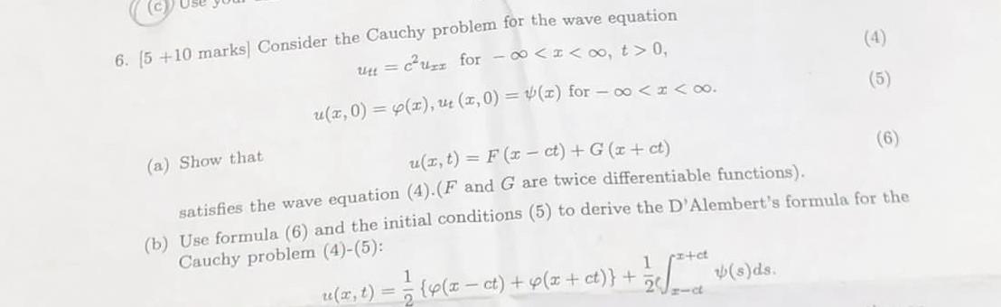 Solved 6. \\( [5+10 \\) marks \\( ] \\) Consider the Cauchy | Chegg.com
