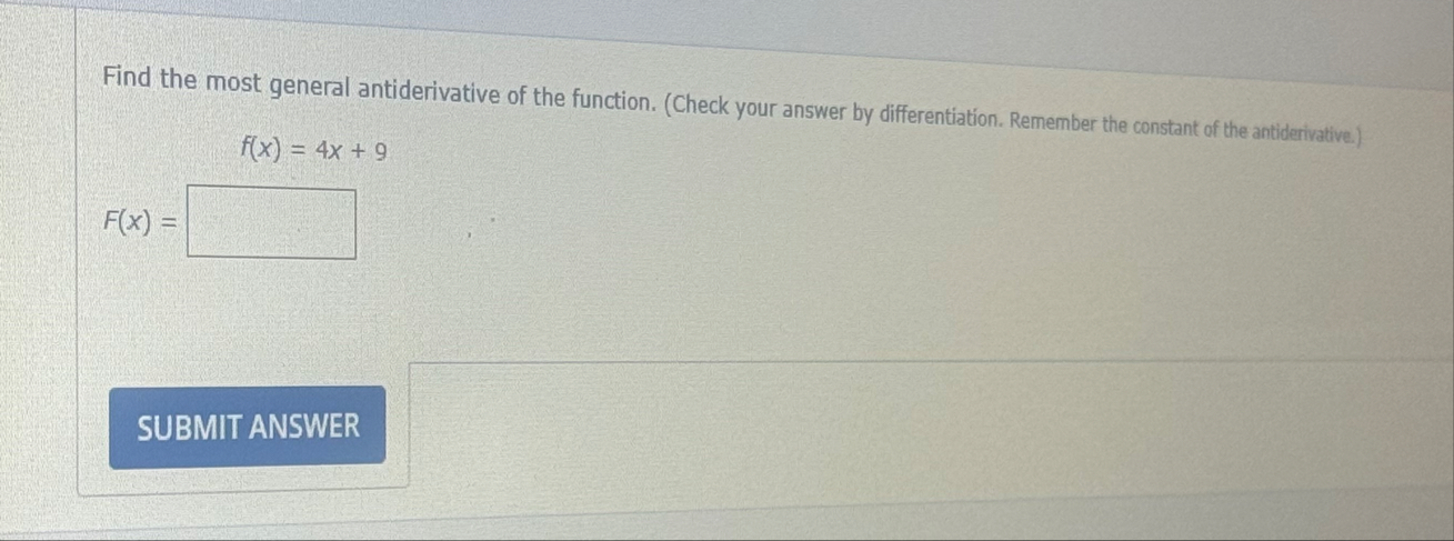 Solved Find the most general antiderivative of the function. | Chegg.com