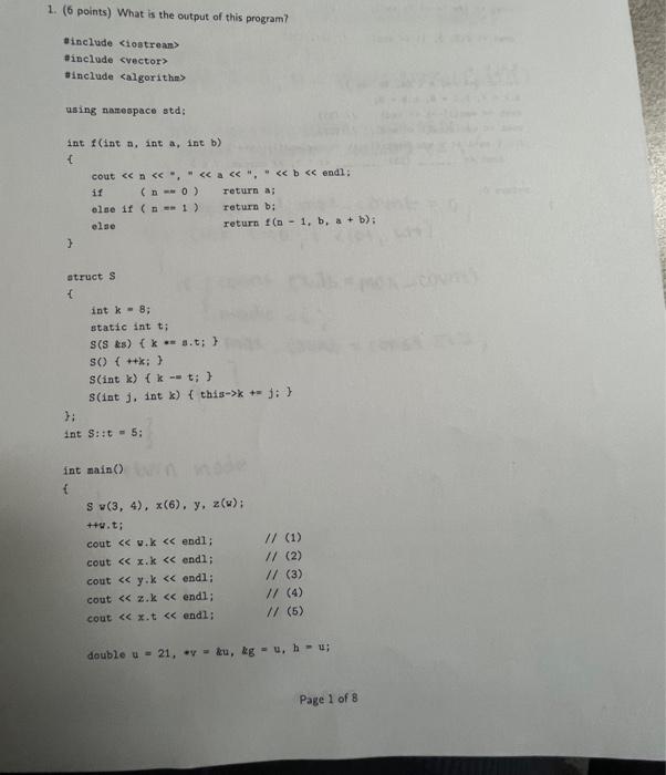 Solved 1. (6 points) What is the output of this program? | Chegg.com