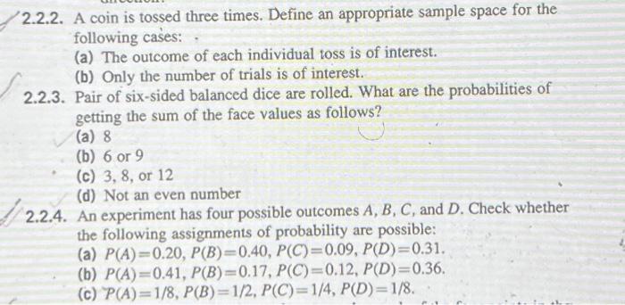 Solved 2.2.2. A coin is tossed three times. Define an | Chegg.com