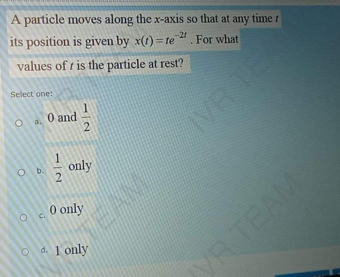 Solved A particle moves along the x-axis so that at any time | Chegg.com