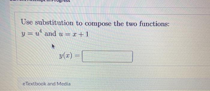 Solved Use substitution to compose the two functions: y=u' | Chegg.com