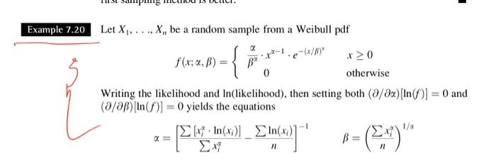 Solved Find maximum likelihood of weibull pdf of parameters | Chegg.com