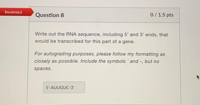 Solved For #8, the original given DNA sequence is | Chegg.com