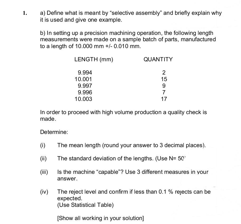 1. a) Define what is meant by “selective assembly" | Chegg.com
