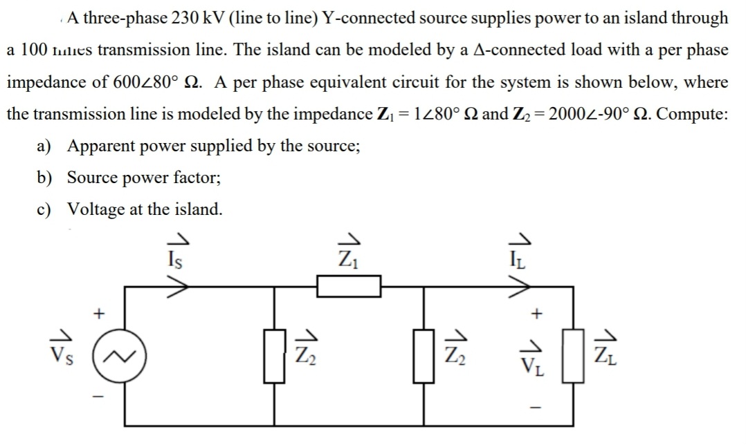 Solved A three-phase 230kV (line to line) ﻿Y-connected | Chegg.com